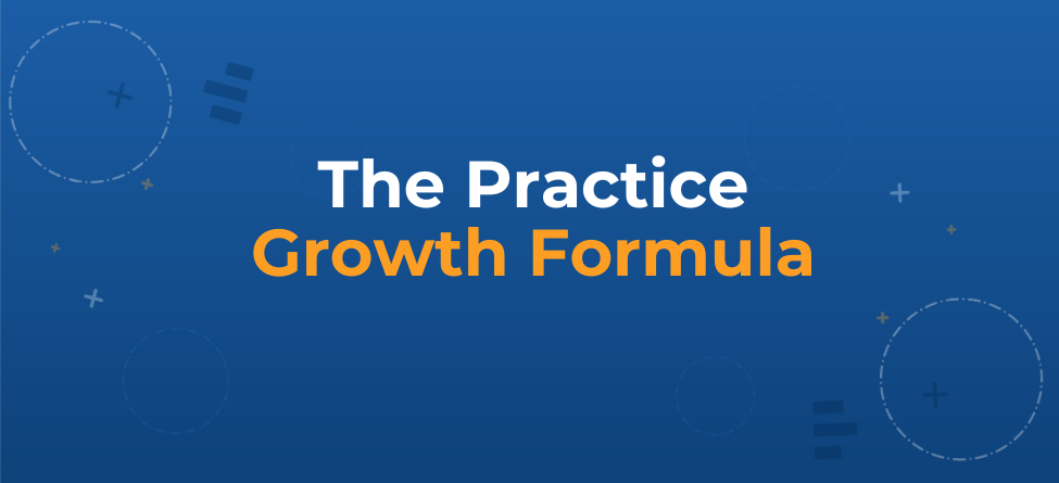 Learn the Physical Therapy Practice Growth Formula